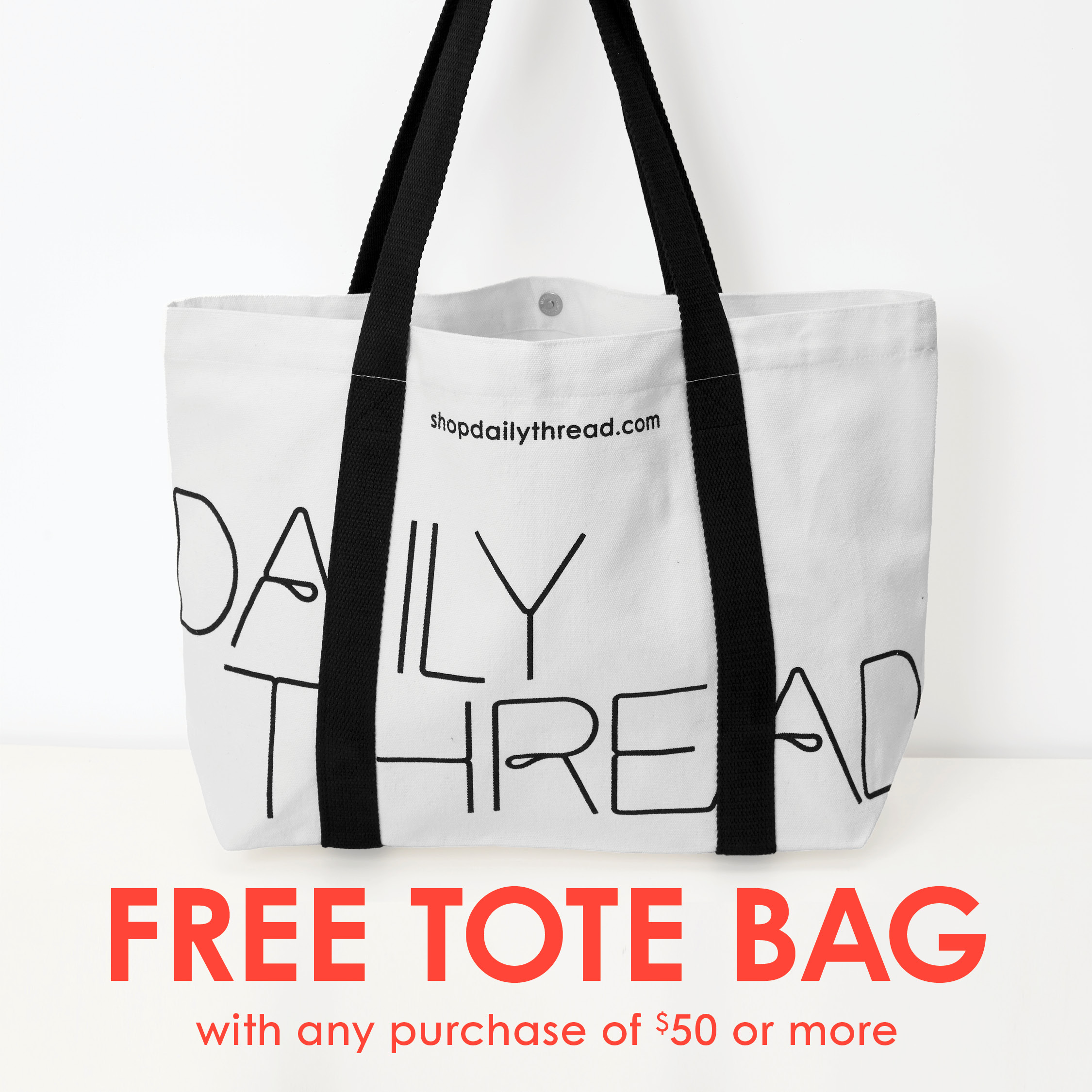 Daily Thread - Free Tote Bag With $50 Purchase | Rosedale Center